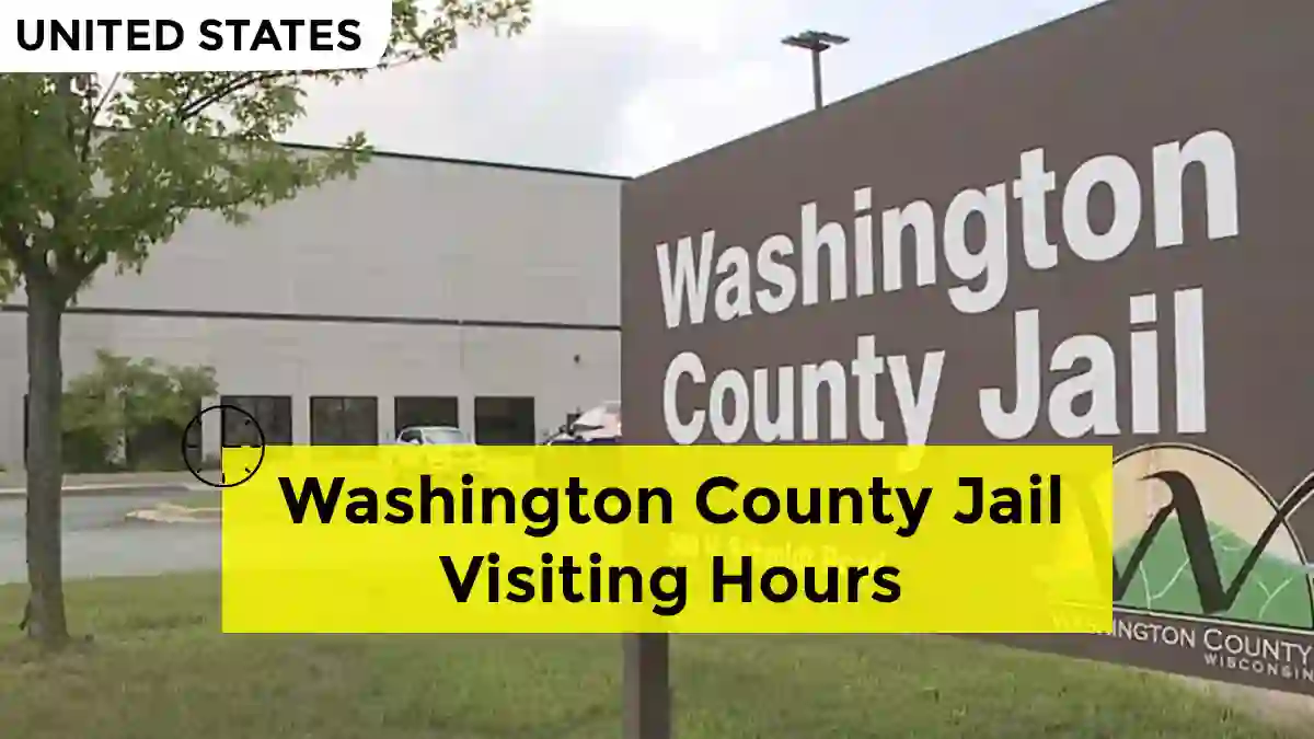 Washington County Jail Visiting Hours 2025