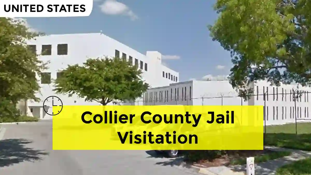 Collier County Jail Visitation 2026 - Countyjailvisit.com